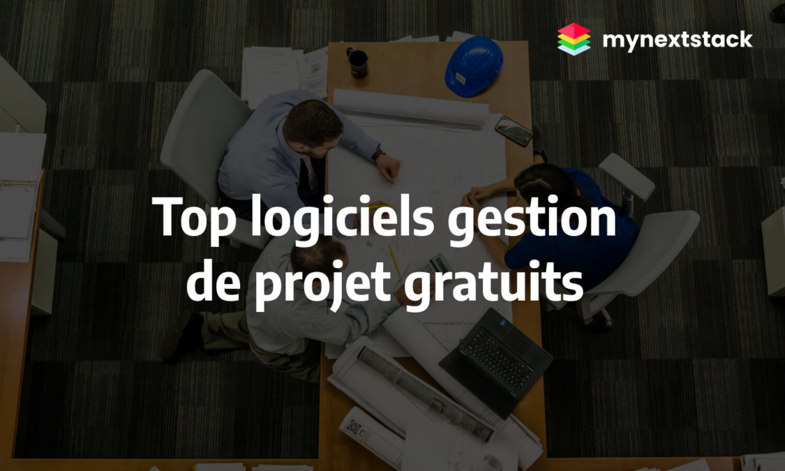 Top 11 logiciels gestion de projet gratuits pour 2026