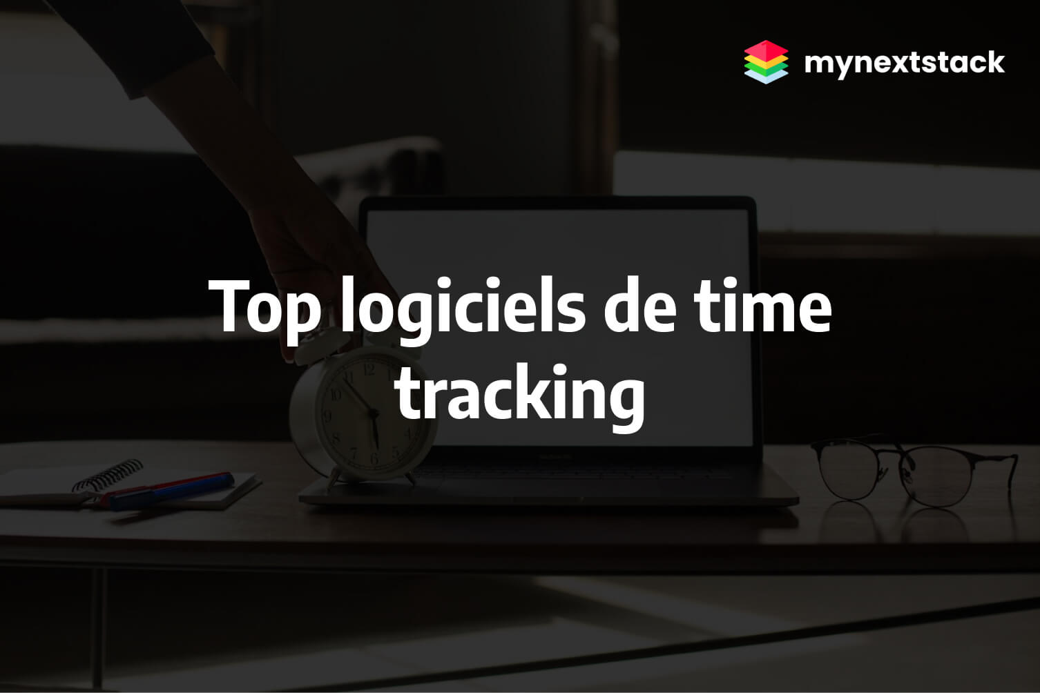 Top 9 logiciels de time tracking gratuits - mynextstack